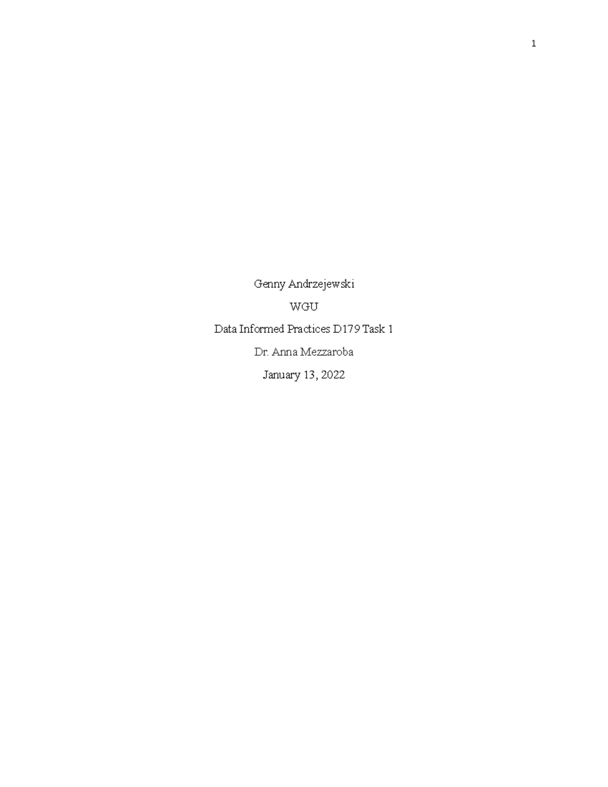 Performance Assessment: Data-Informed Practices - OJM2-Task1 - Genny Andrzejewski WGU Data ...
