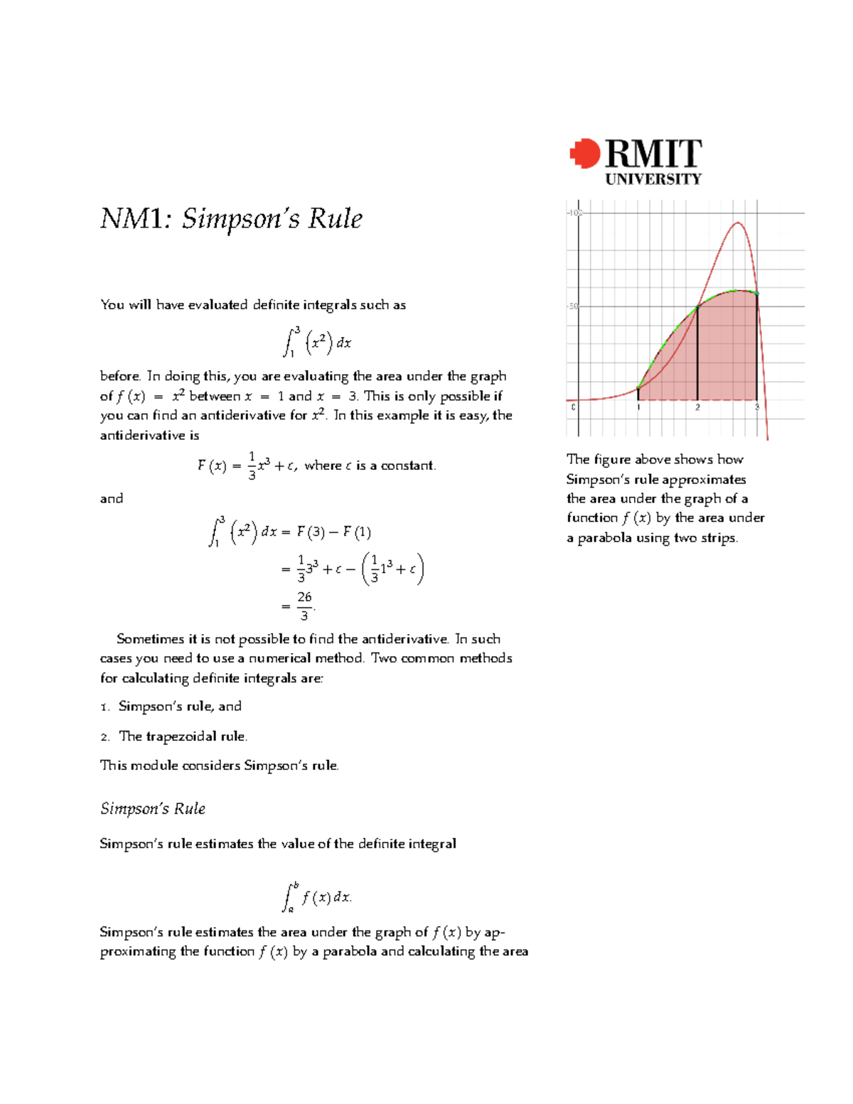 Numerical Methods Simpsons Rule - NM 1 : Simpson’s Rule The figure above shows how Simpson’s ...
