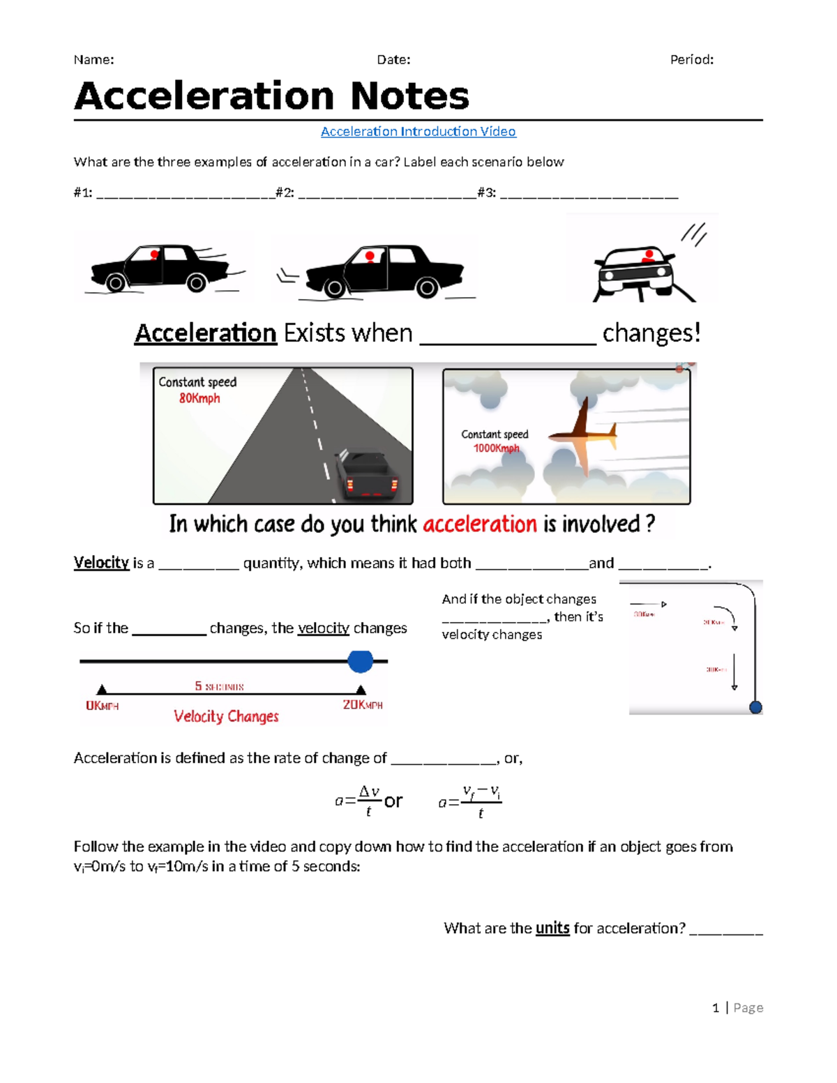 6 - Acceleration Notes - n/a - Name: Date: Period: Acceleration Notes ...