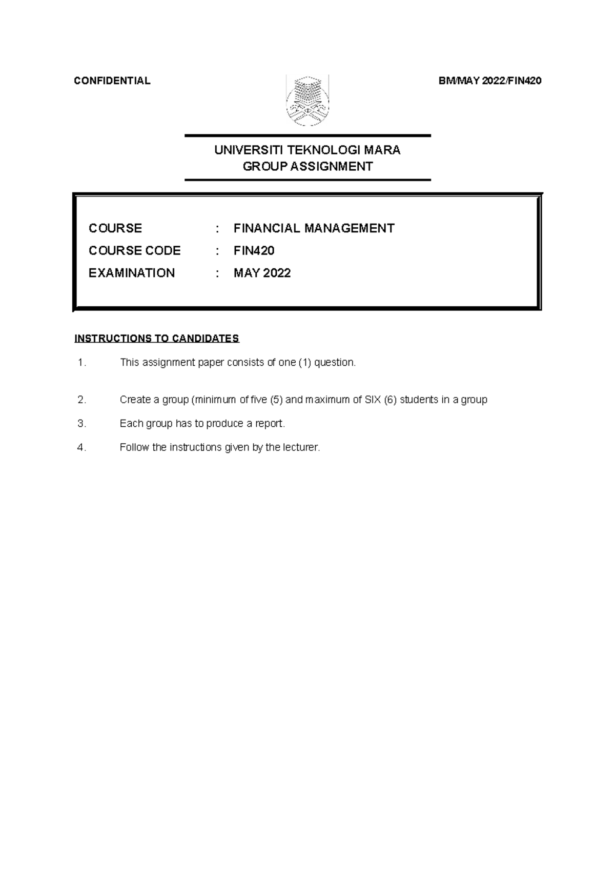 UNIVERSITI TEKNOLOGI MARA GROUP ASSIGNMENT - CONFIDENTIAL BM/MAY 2022 ...