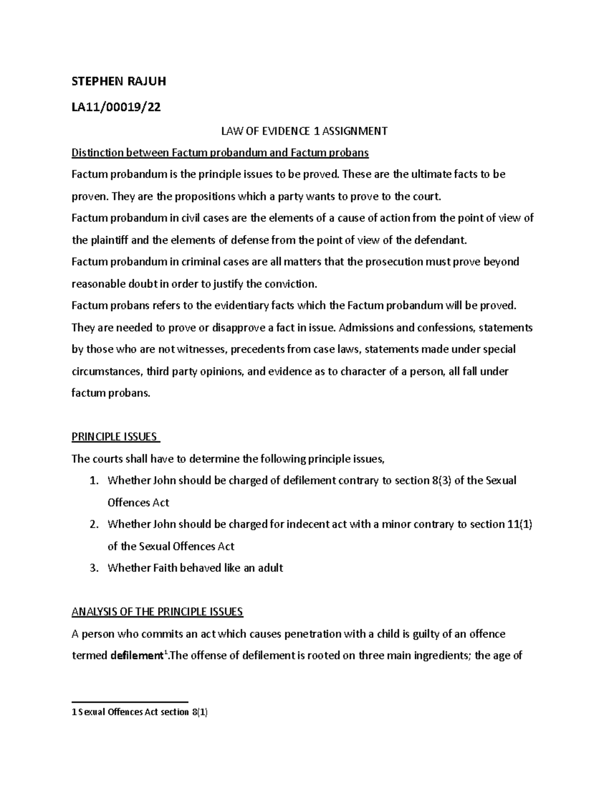 LAW OF Evidence 1 Assignment - STEPHEN RAJUH LA11/00019/ LAW OF ...
