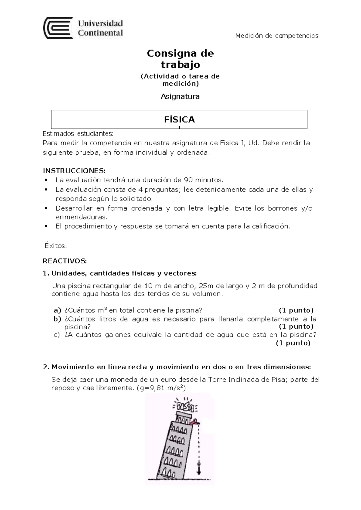 Consigna - Medición de Competencias - 2024 10B - FÍSICA I Medición de competencias Consigna de ...