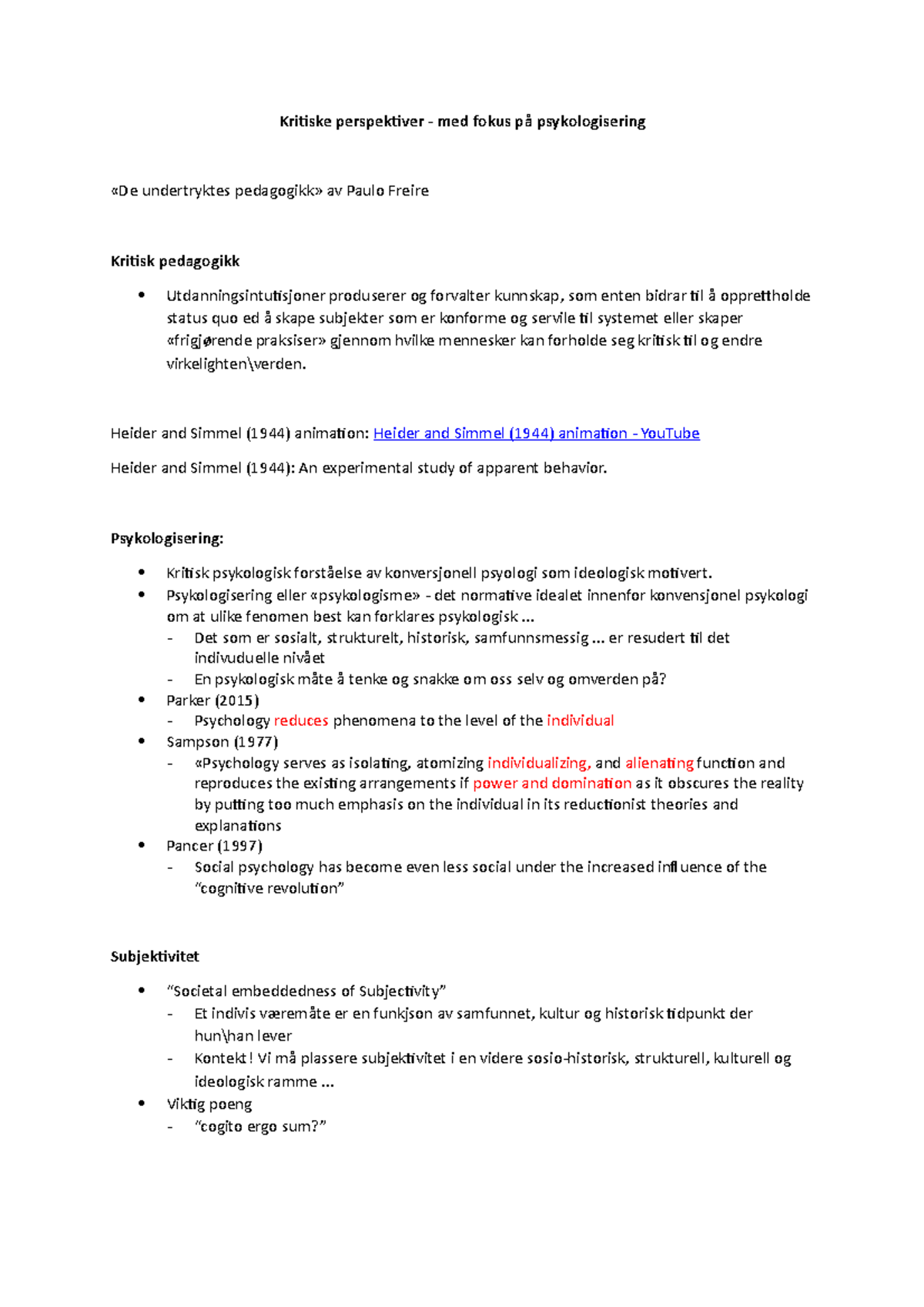 Kritiske perspektiver - med fokus på psykologisering - Heider and ...