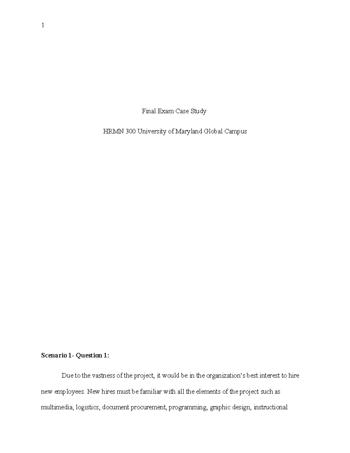 Final Exam Case Study HRMN 300 - New hires must be familiar with all ...