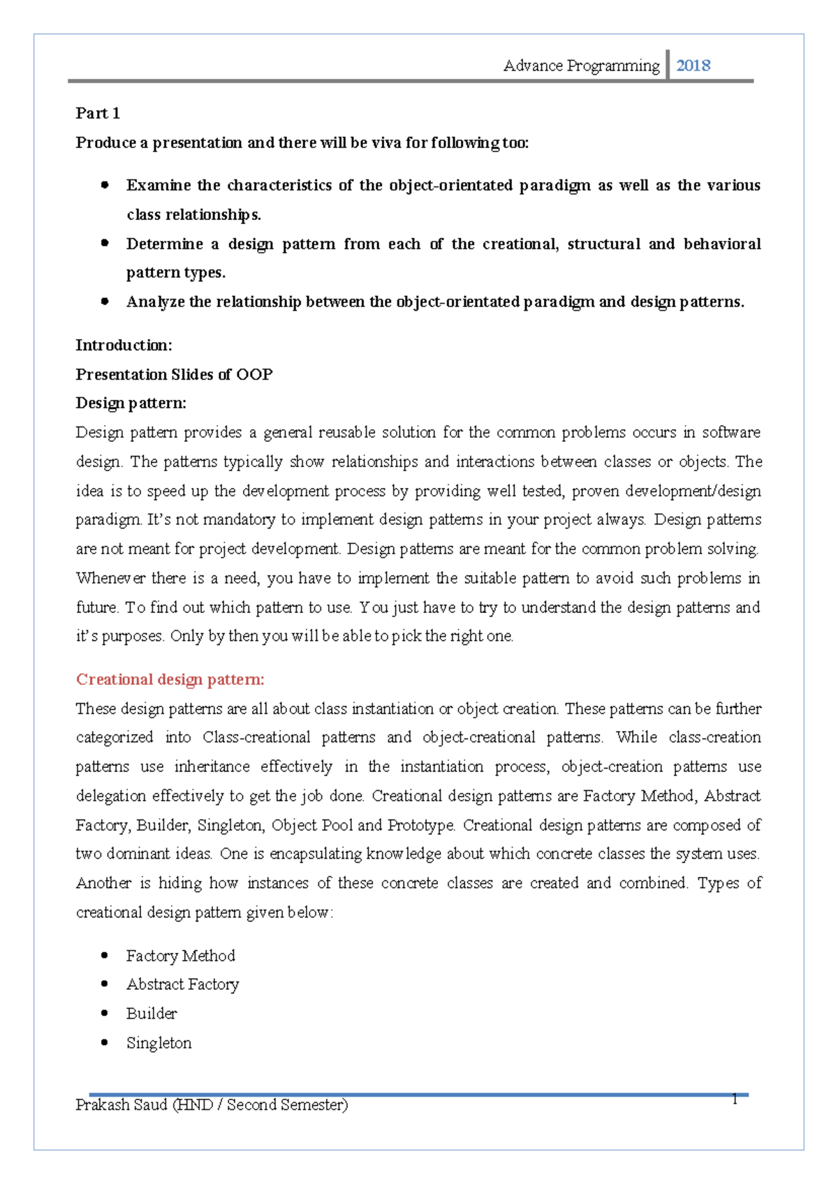 Programming - assignment - 1 Part 1 Produce a presentation and there will be viva for following ...