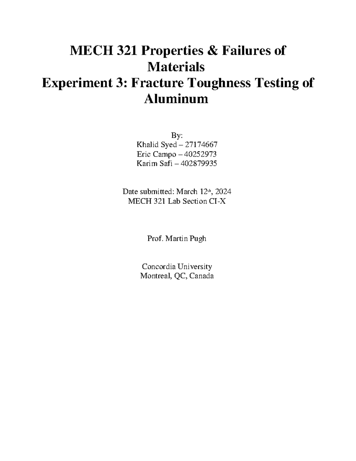 MECH 321 Lab 3 - MECH 321 Properties & Failures of Materials Experiment ...