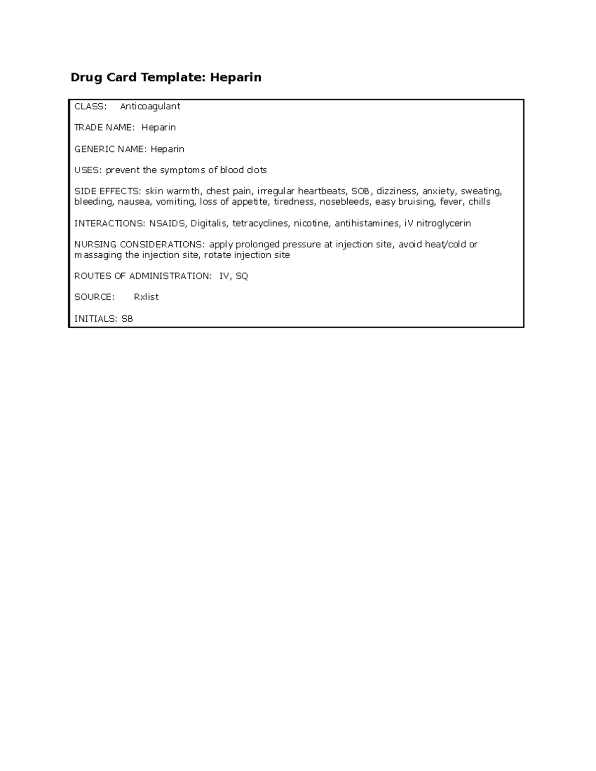 2-6-23 drug cards - N/a - Drug Card Template: Heparin CLASS ...