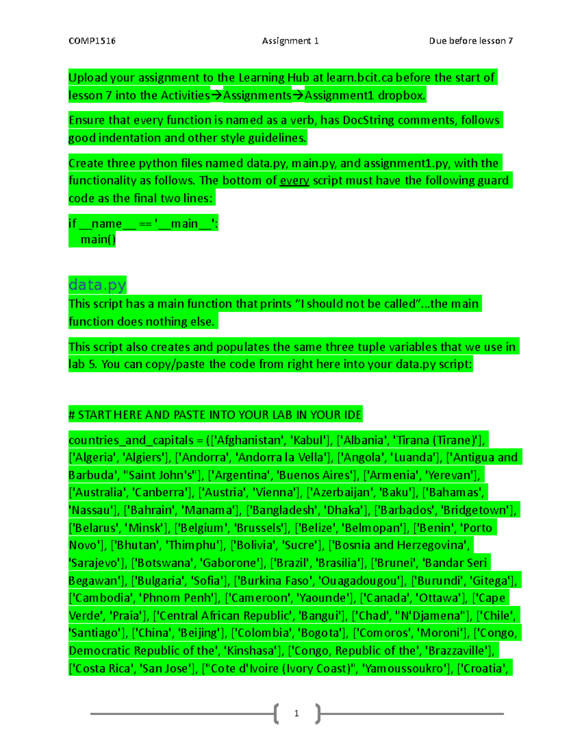 Assignment 1 - Upload your assignment to the Learning Hub at learn.bcit before the start of ...
