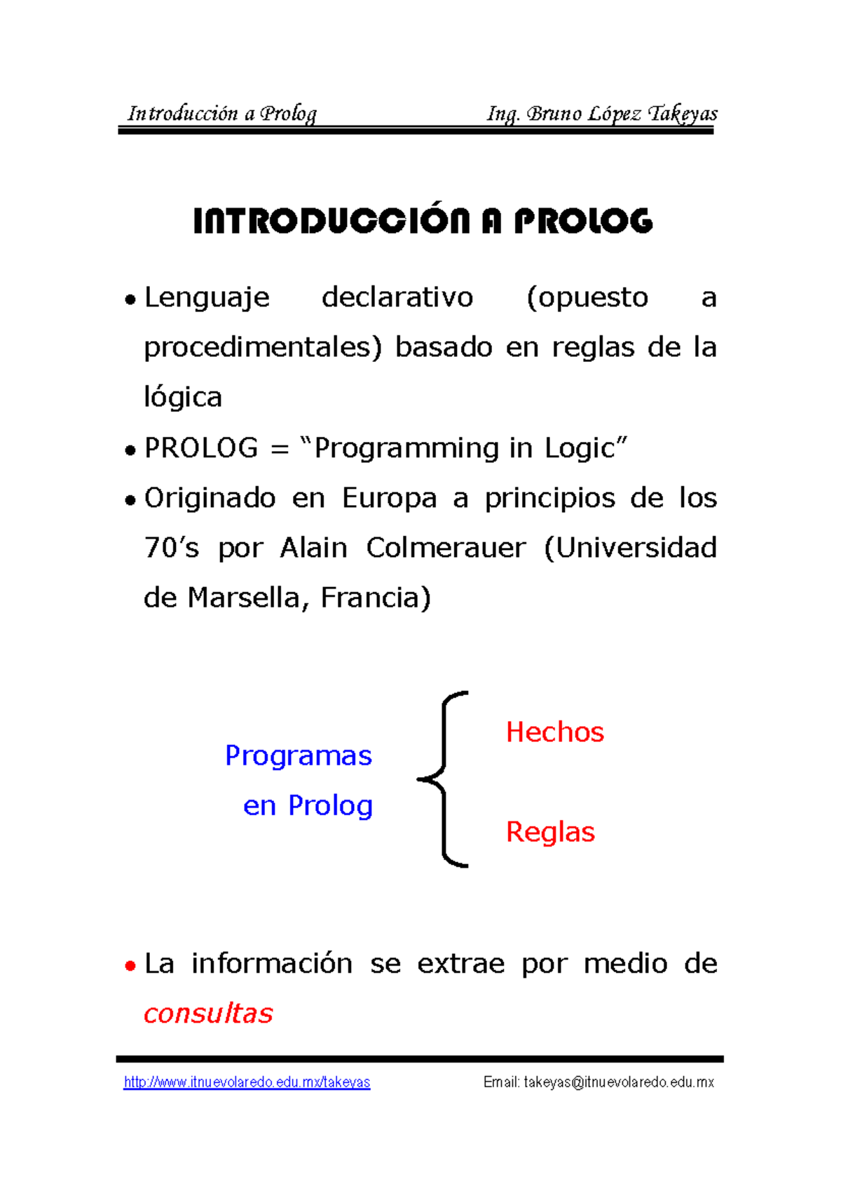 L1IS112 s1 r1 - Practica - INTRODUCCIÓN A PROLOG • Lenguaje declarativo (opuesto a ...