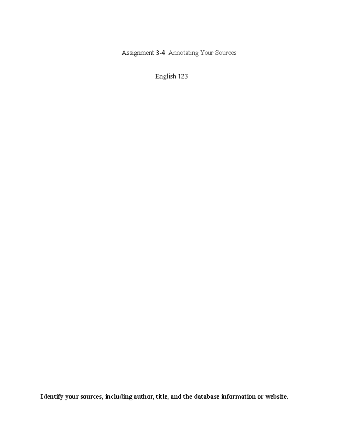 Annotating Your Sources Assignment 3 4 Annotating Your Sources