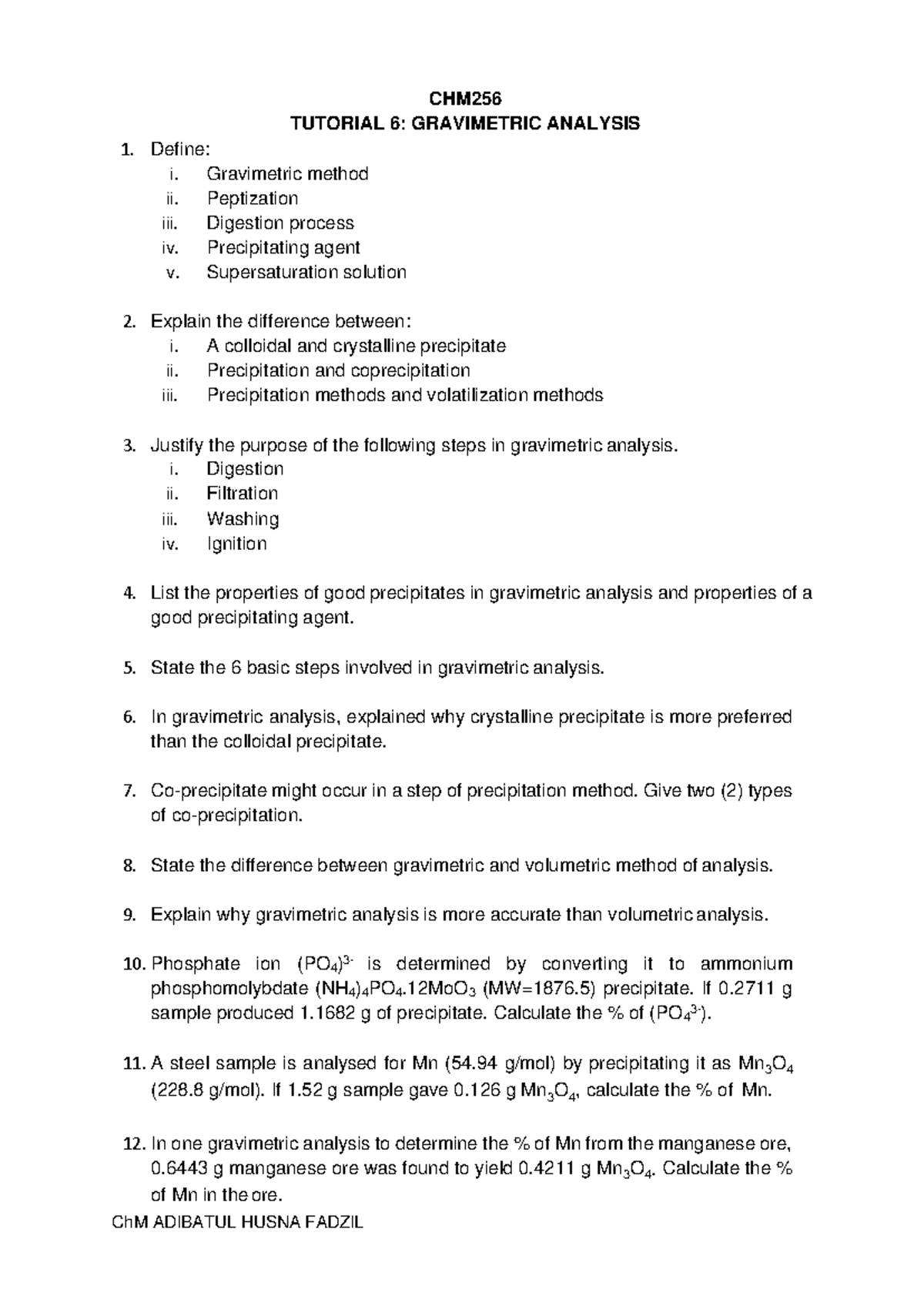Tutorial 6 - GRAVIMETRIC ANALYSIS - ChM ADIBATUL HUSNA FADZIL CHM TUTORIAL 6: GRAVIMETRIC ...