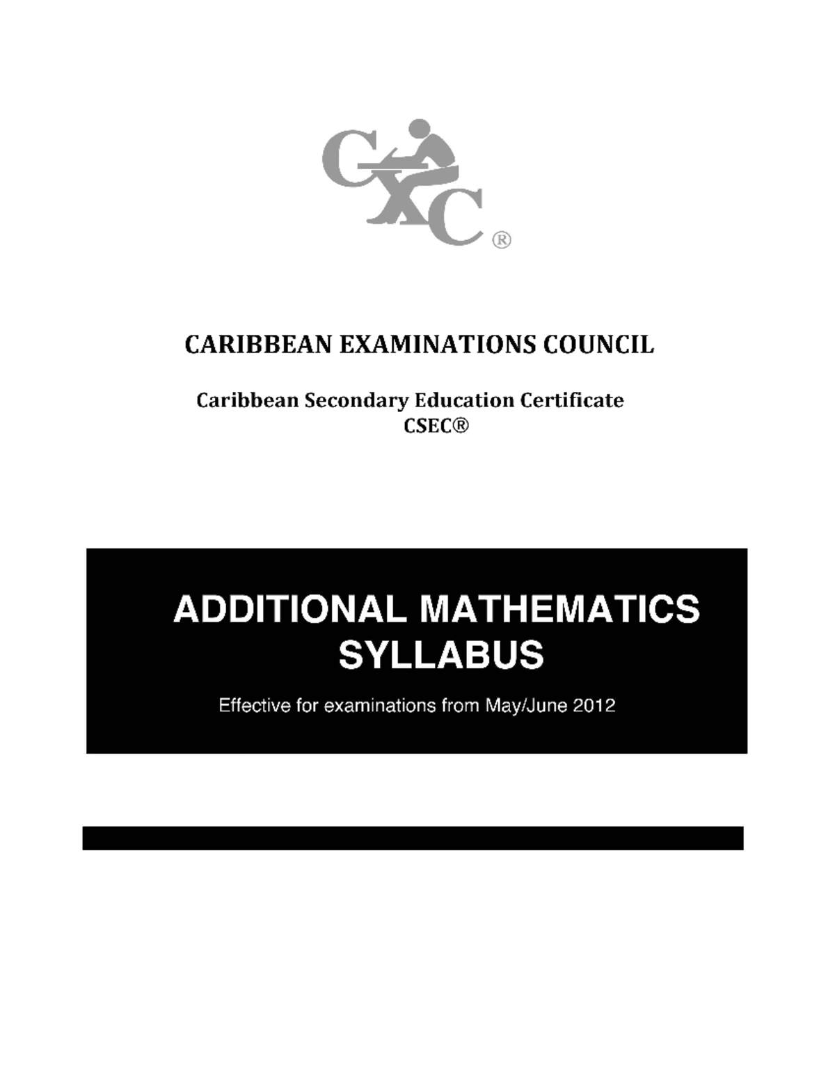 CSEC Additional Mathematics - © 2010, Caribbean Examinations Council ...