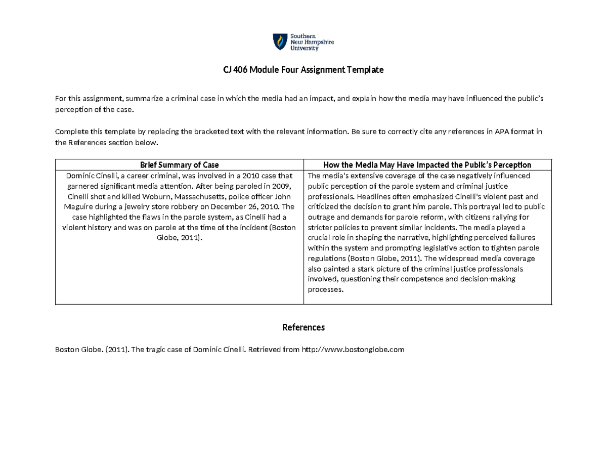 CJ 406 Module Four Assignment - Complete this template by replacing the ...