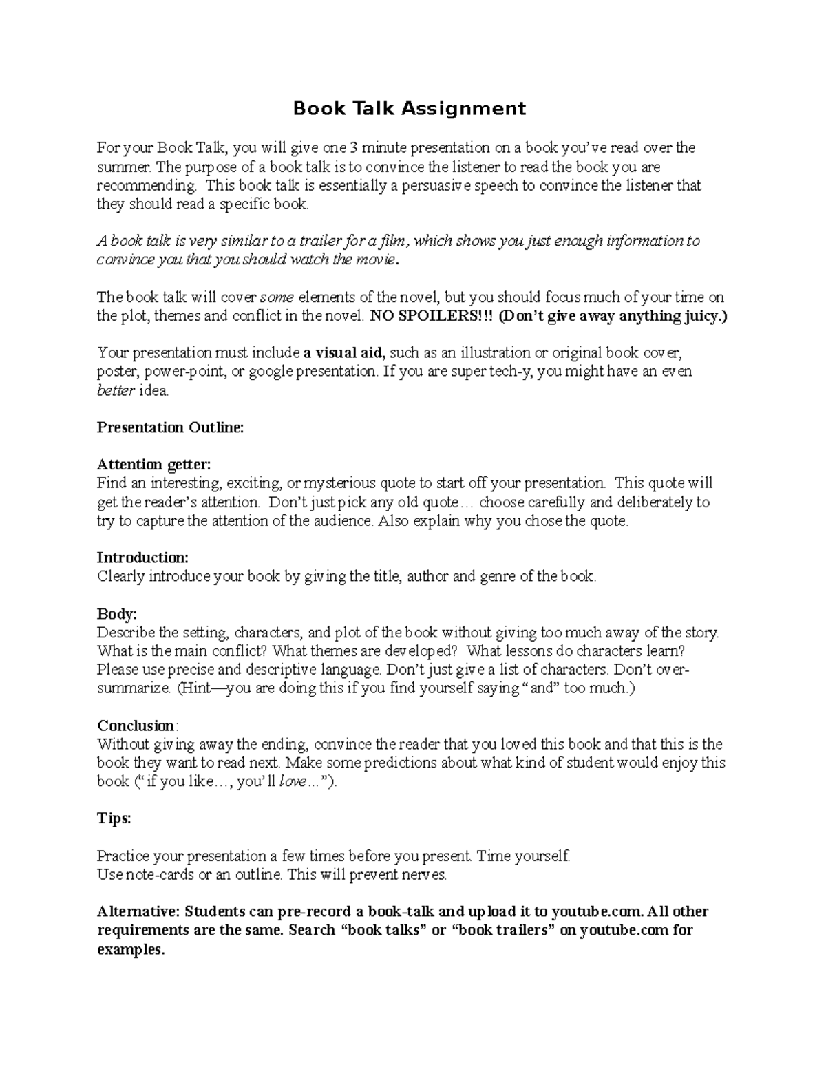 Book Talk Assignment The Purpose Of A Book Talk Is To Convince The