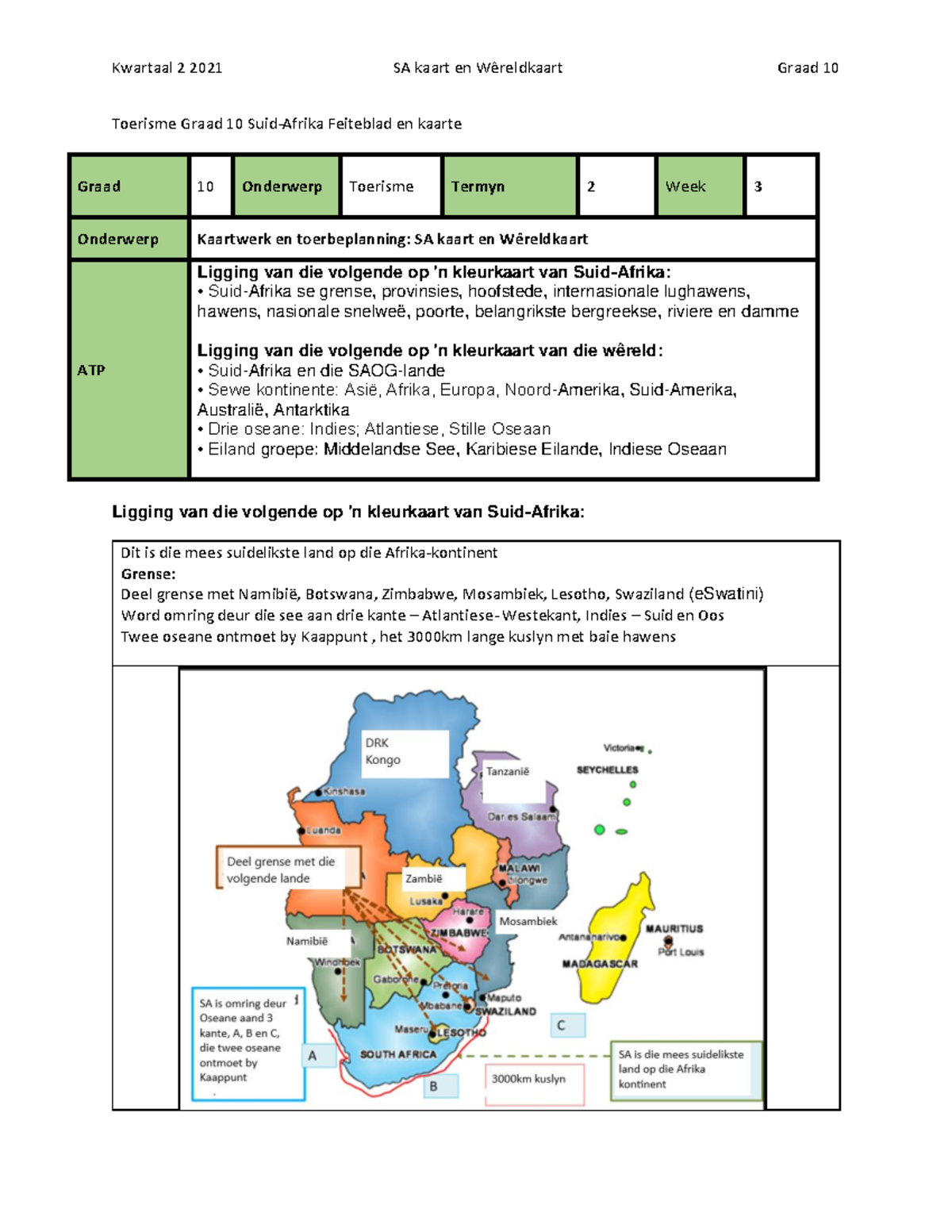 Kaart VAN SUID Afrika Notas EN Aktiwiteit - Toerisme Graad 10 Suid ...