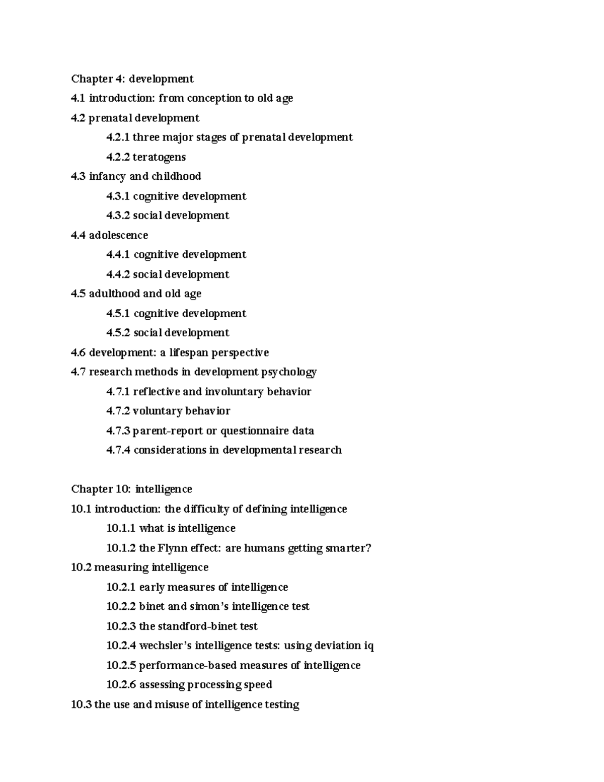 PSYA02 Midterm - Chapter 4: development 4 introduction: from conception to old age 4 prenatal ...