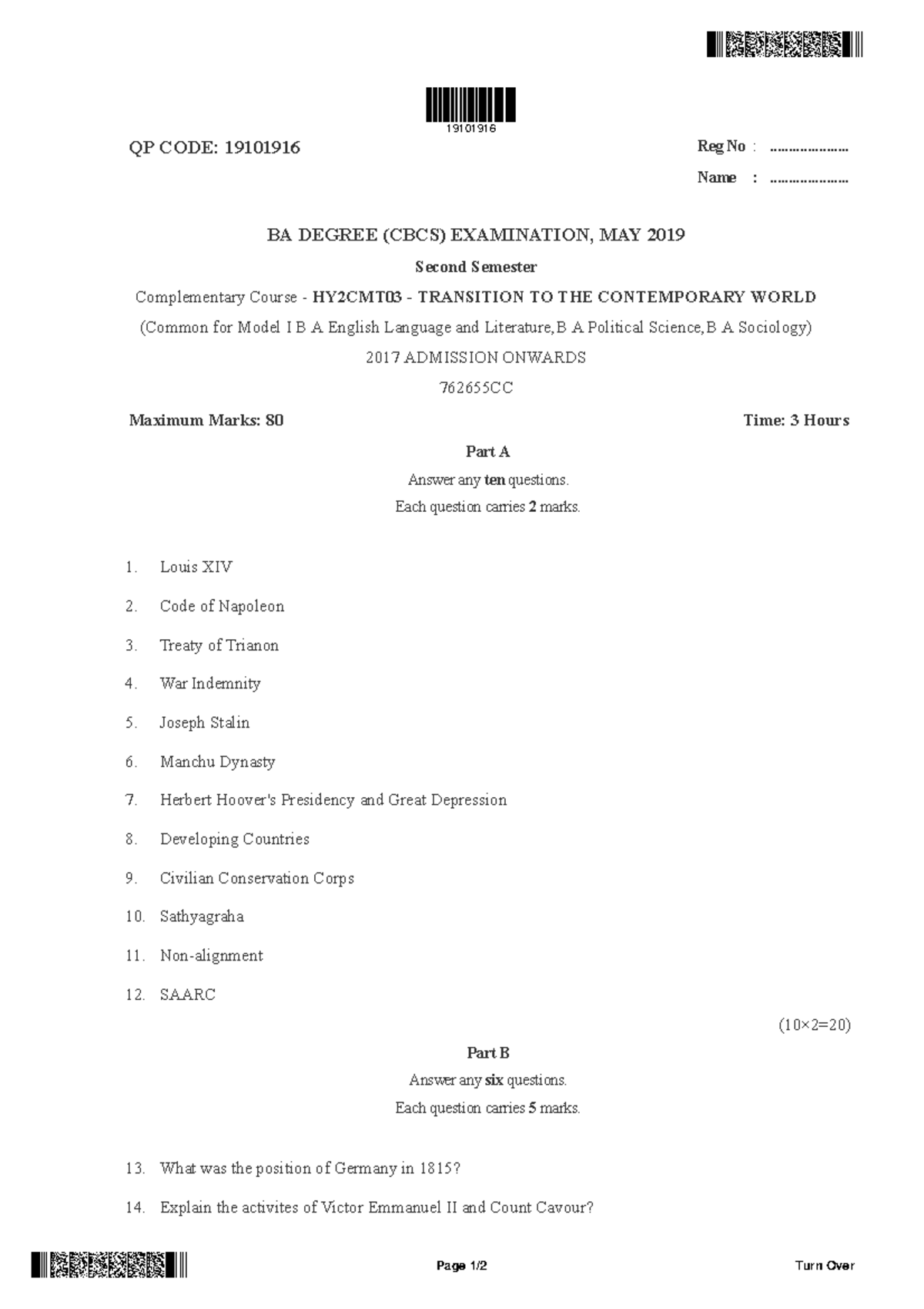 Semester 2 - Transition TO THE Contemporary World - 2019 - QP CODE: 19101916 Reg No : - Studocu