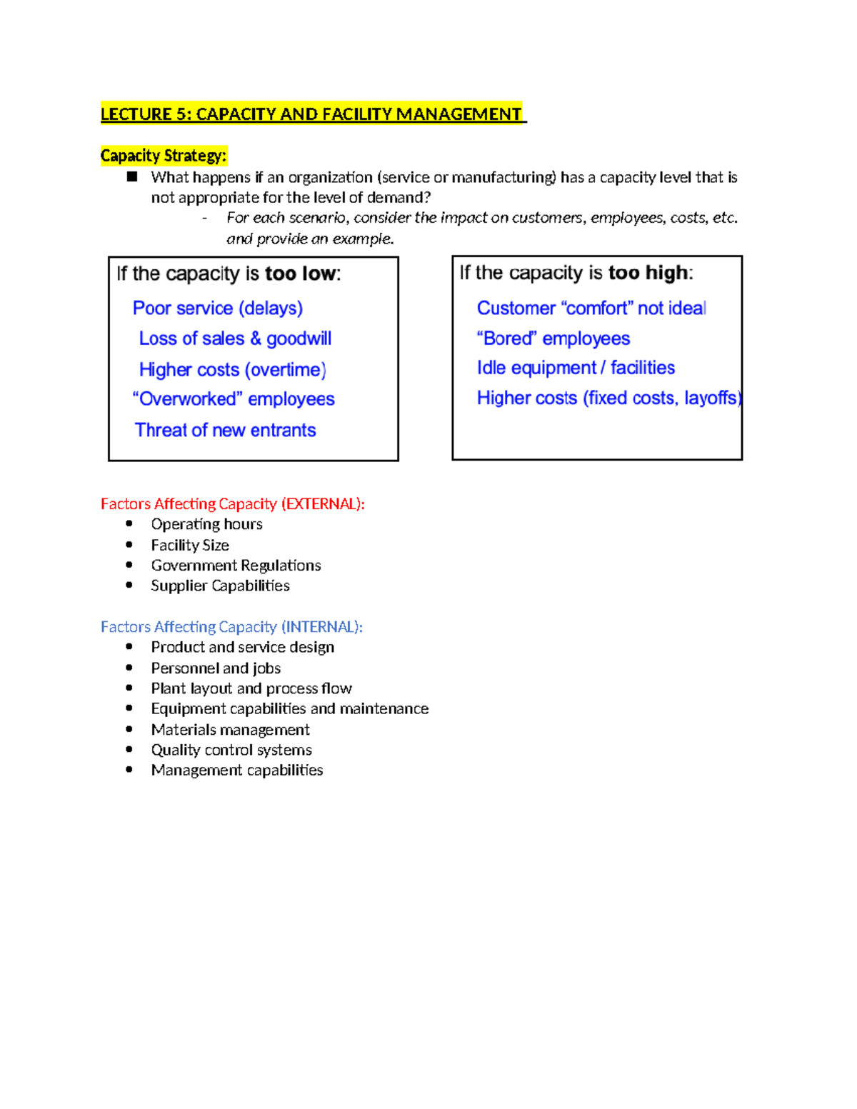 OPMA 301 Notes - n/a - LECTURE 5: CAPACITY AND FACILITY MANAGEMENT ...