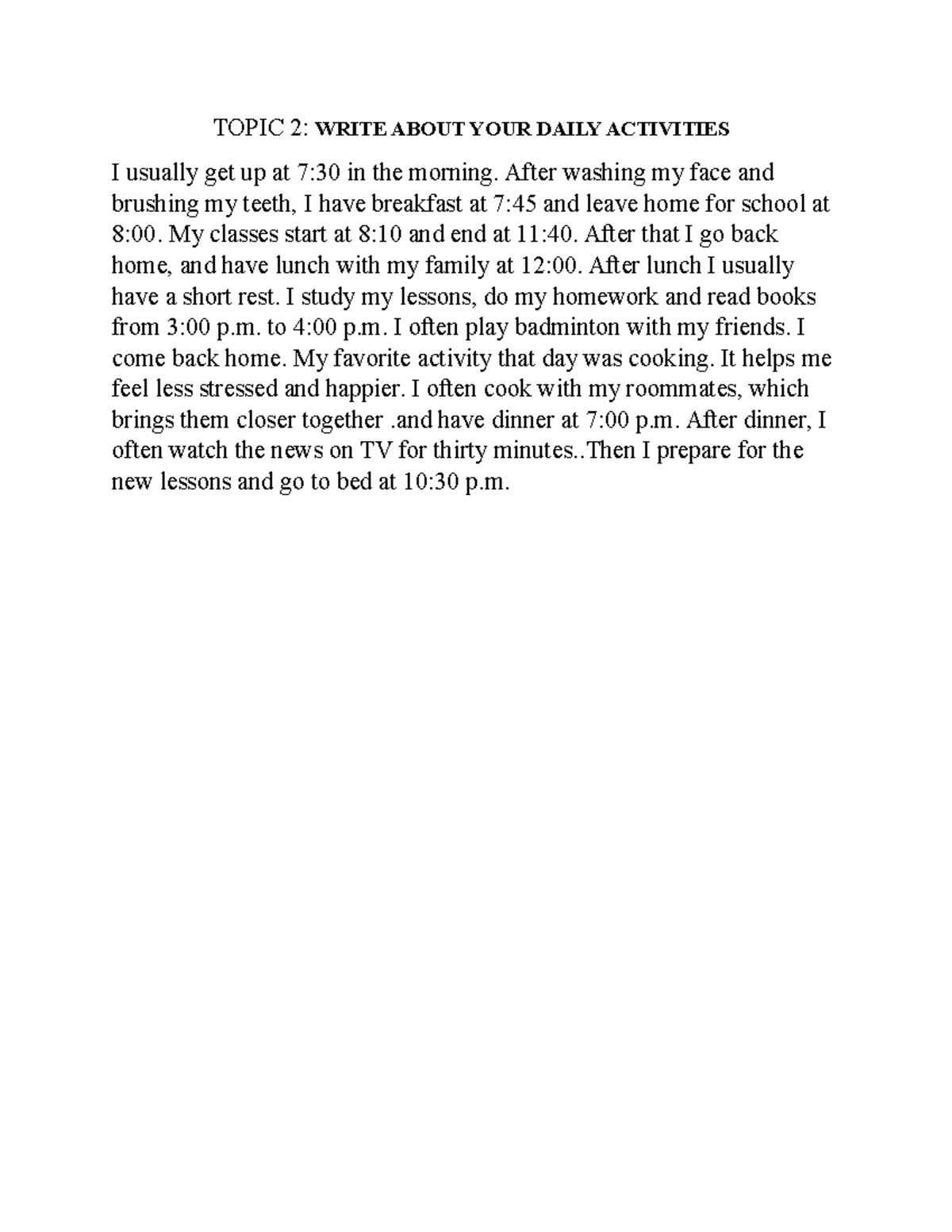 Topic 2 1 - TOPIC 2: WRITE ABOUT YOUR DAILY ACTIVITIES I usually get up ...