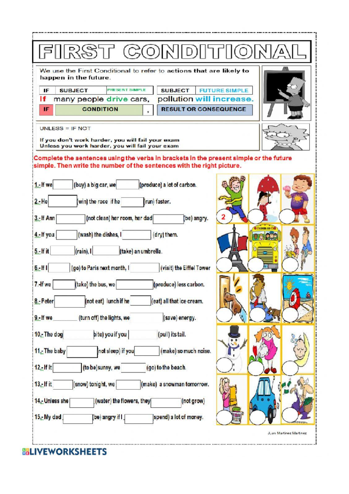 First Conditional - EDSDS - FIRST CONDITIONAL We use the First Conditional to refer to actions ...