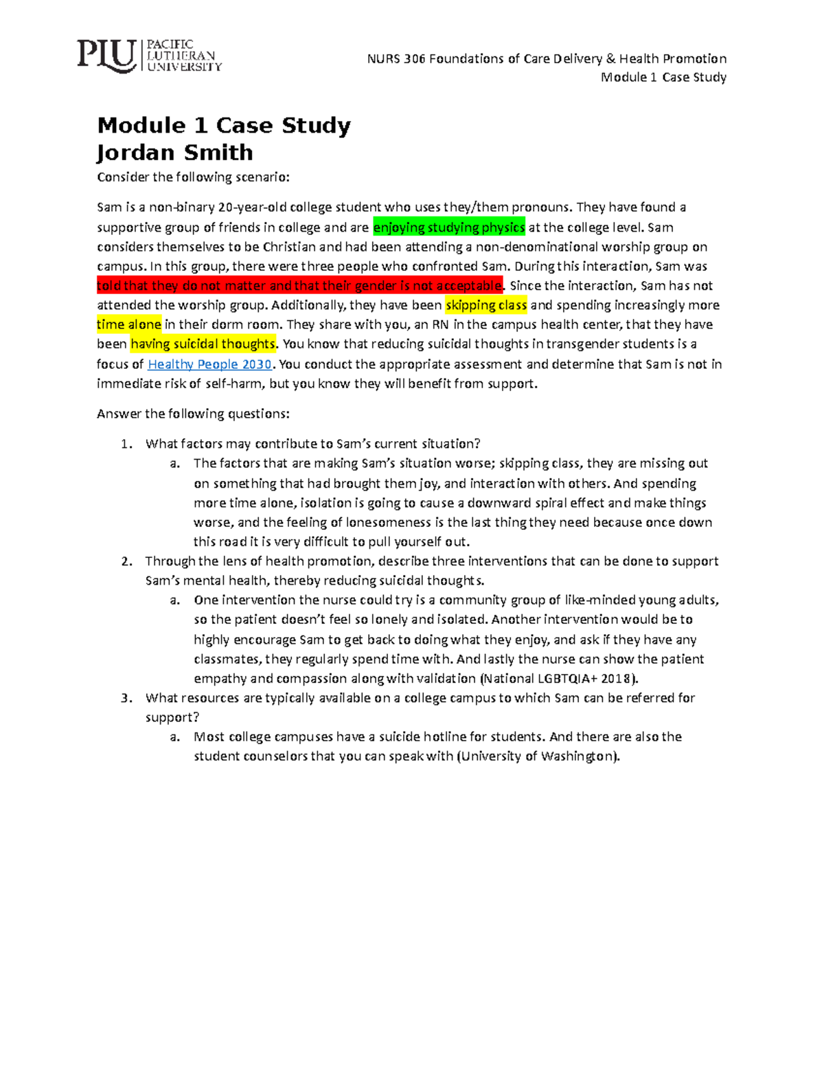 NURS 306 Module 1 Case Study - NURS 306 Foundations of Care Delivery ...