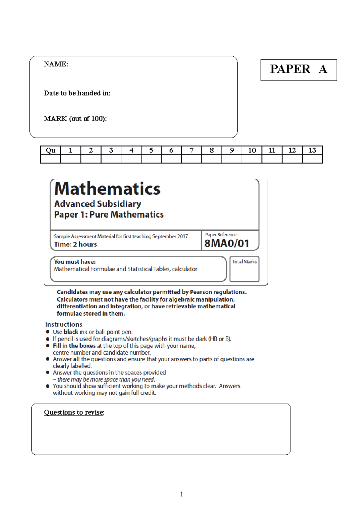 01 AS Pure Mathematics Practice Paper A - NAME: Date to be handed in ...