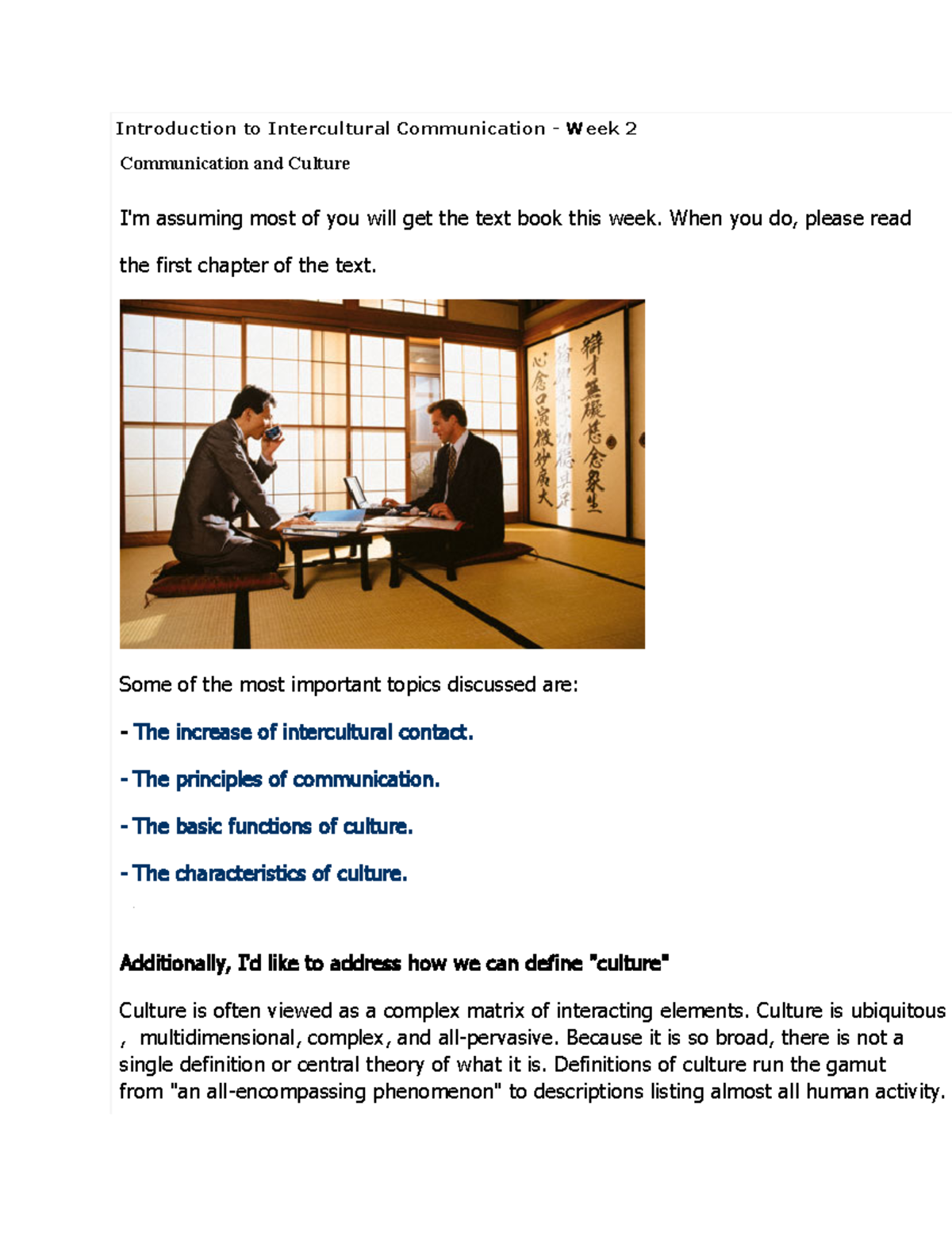 Introduction to Intercultural Communication - Week 2 - When you do ...