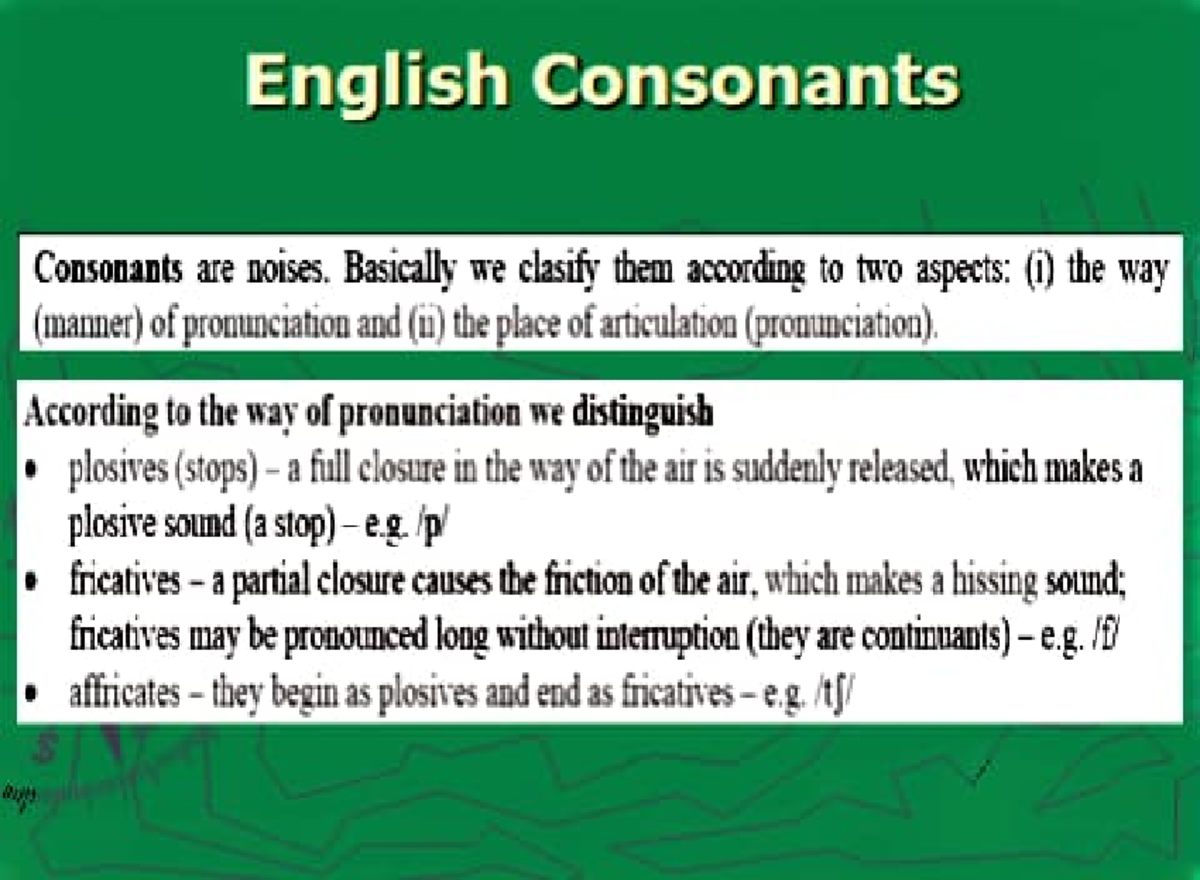 Consonants - Consonant - English Consonants Co:moJ11DmJ are noises ...