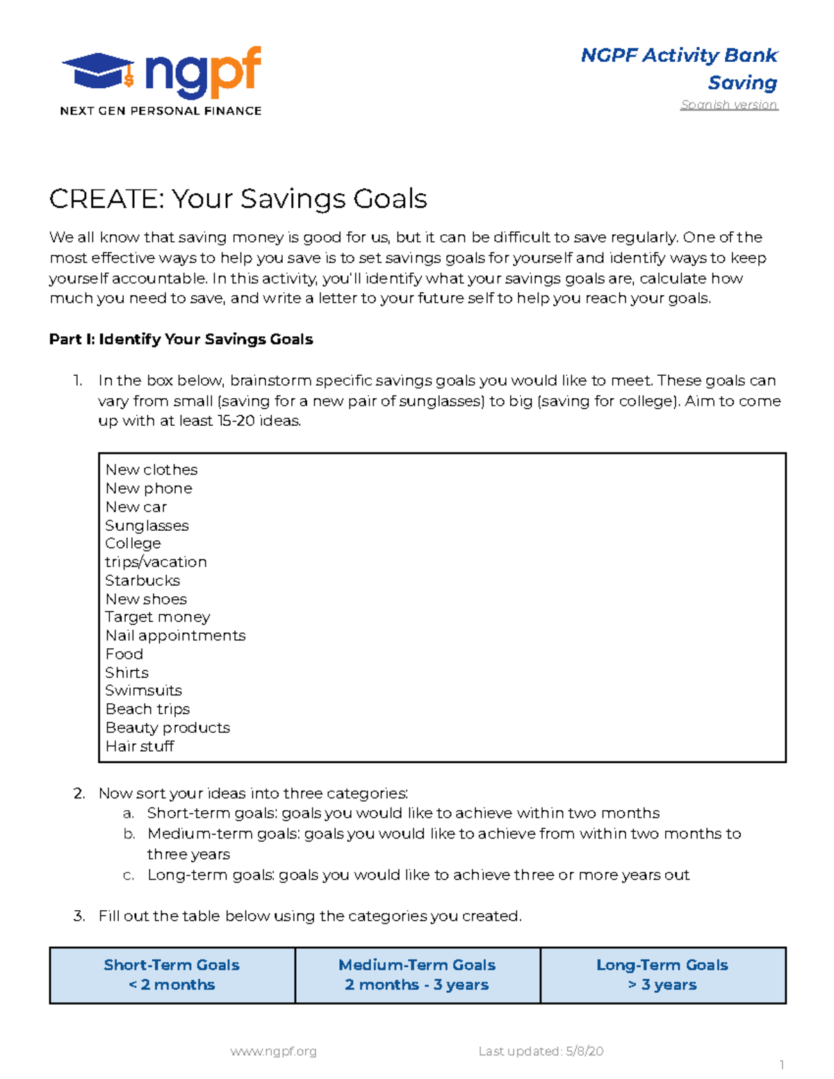 Your Savings Goals - One of the most effective ways to help you save is ...