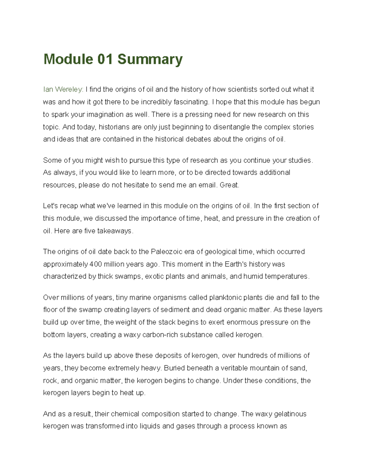 Module 01 Summary - Module 01 Summary Ian Wereley: I find the origins ...