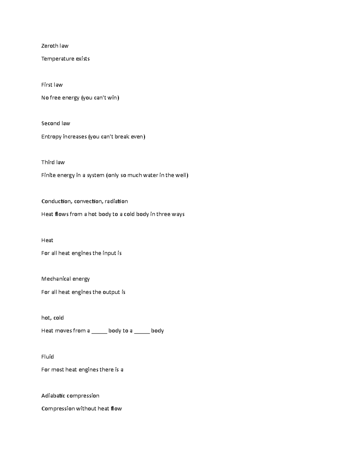 Basic physics notes 1 - Zeroth law Temperature exists First lawNo free ...