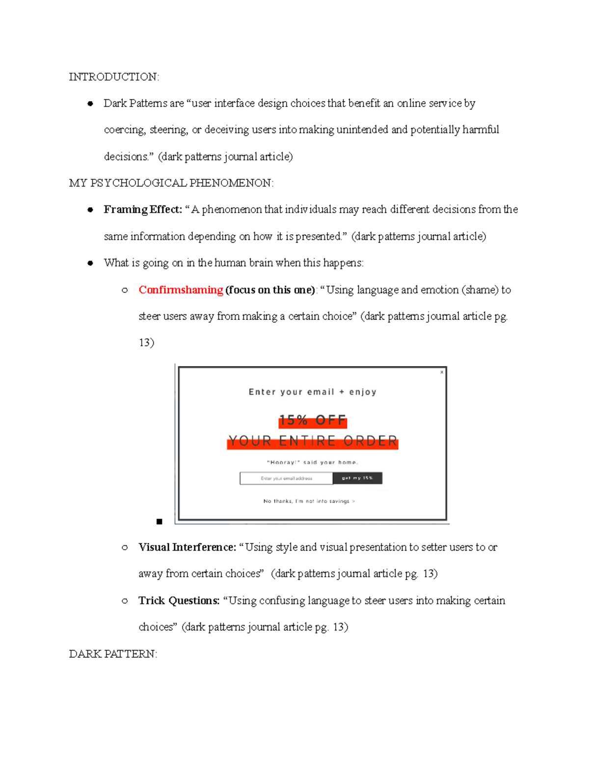 Framing Effect Notes - INTRODUCTION: Dark Patterns are “user interface ...