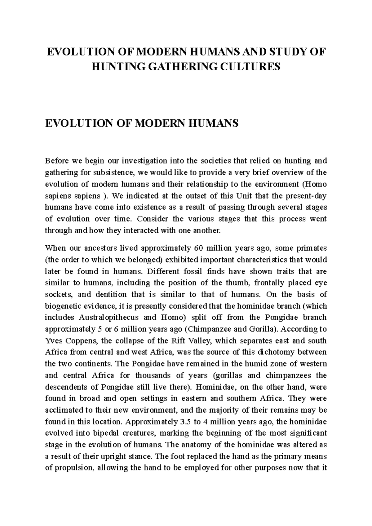Evolution OF Modern Humans AND Study OF Hunting Gathering Cultures ...