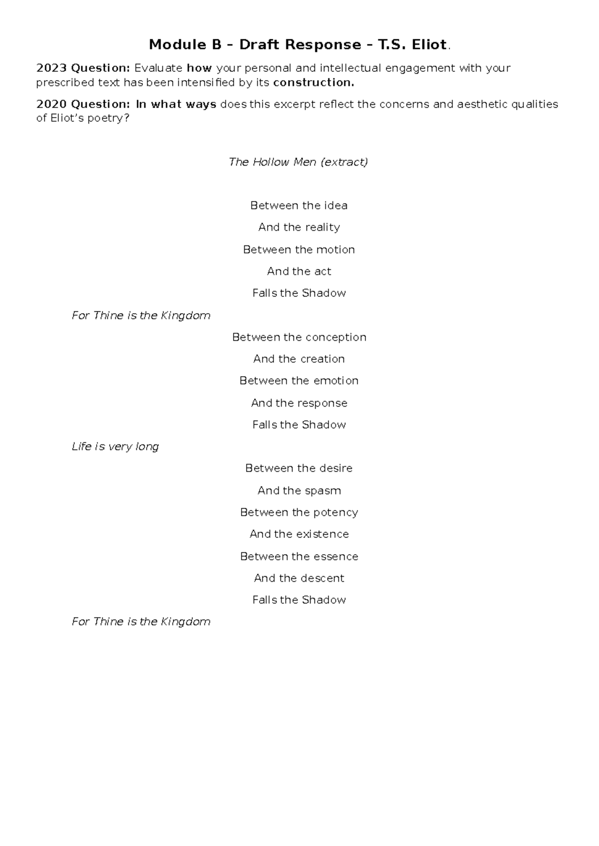 T.S Eliot Draft Paragraphs - Module B – Draft Response – T. Eliot. 2023 ...