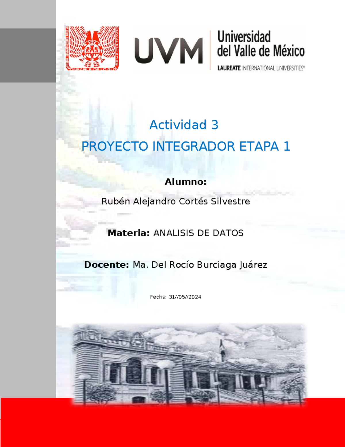 Analisis DE Datos - Proyecto Integrador Etapa II - Actividad 3 PROYECTO INTEGRADOR ETAPA 1 ...