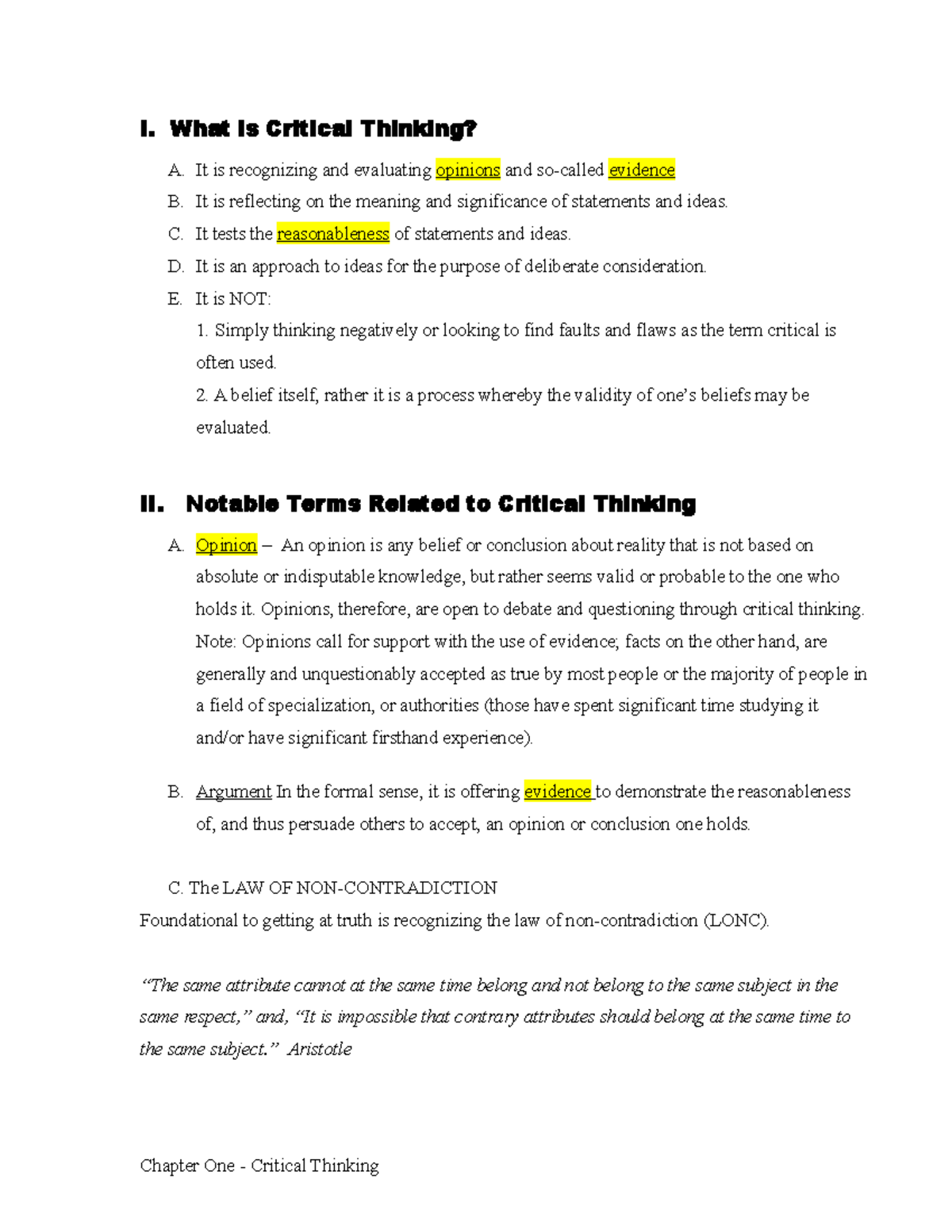 Critical Thinking notes - I. What is Critical Thinking? A. It is ...