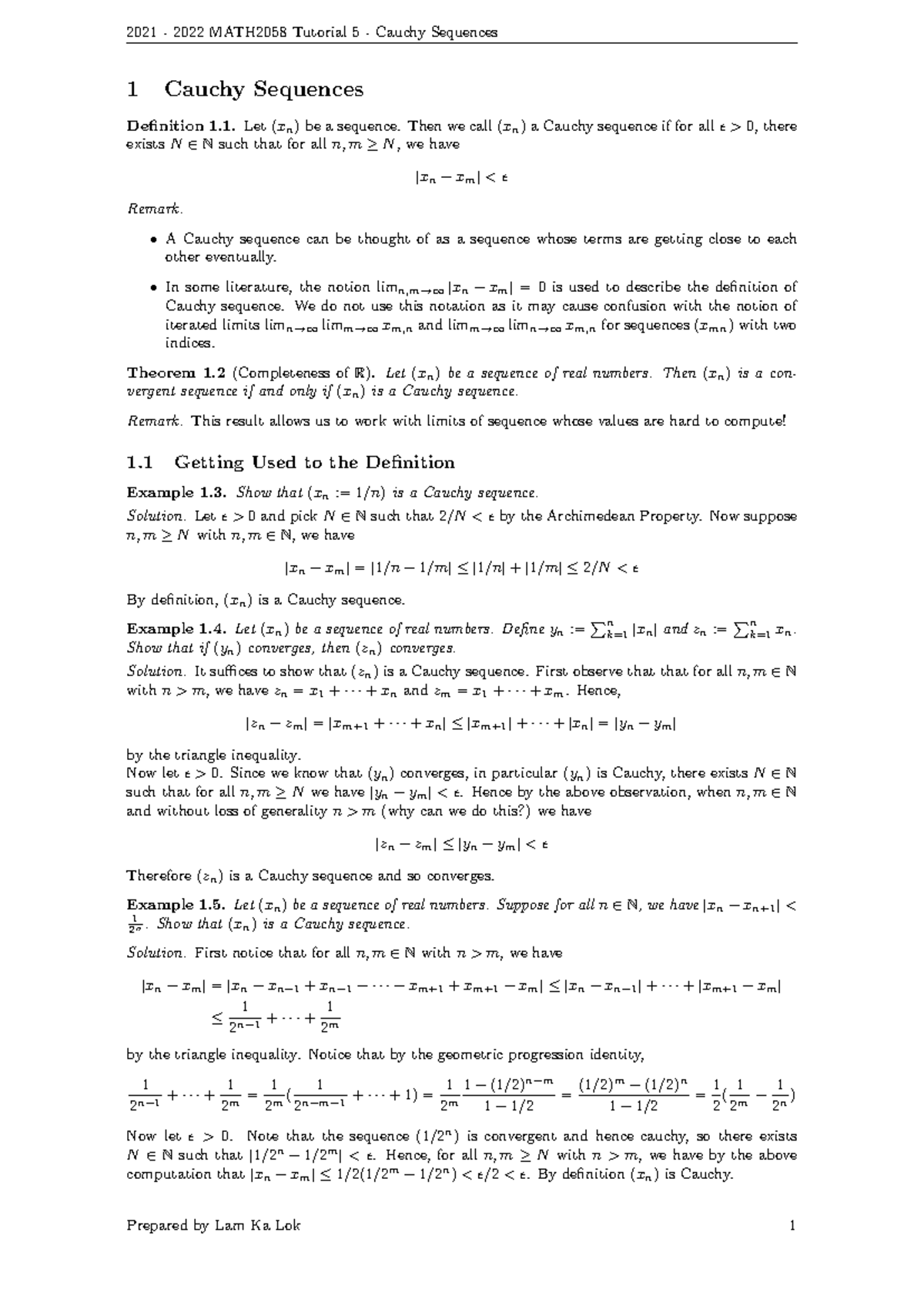 Math2058 Tut5 Cauchy Sequences - 2021 - 2022 MATH2058 Tutorial 5 - Cauchy Sequences 1 Cauchy ...