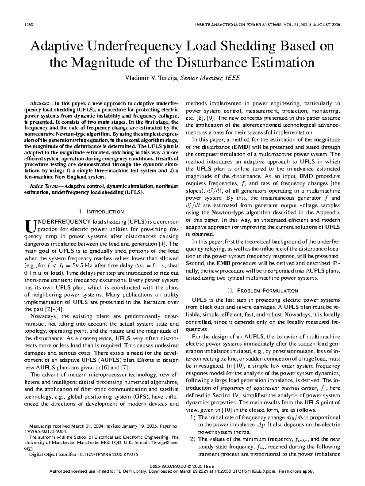 Adaptive underfrequency load shedding based on the magnitude of the disturbance estimation ...