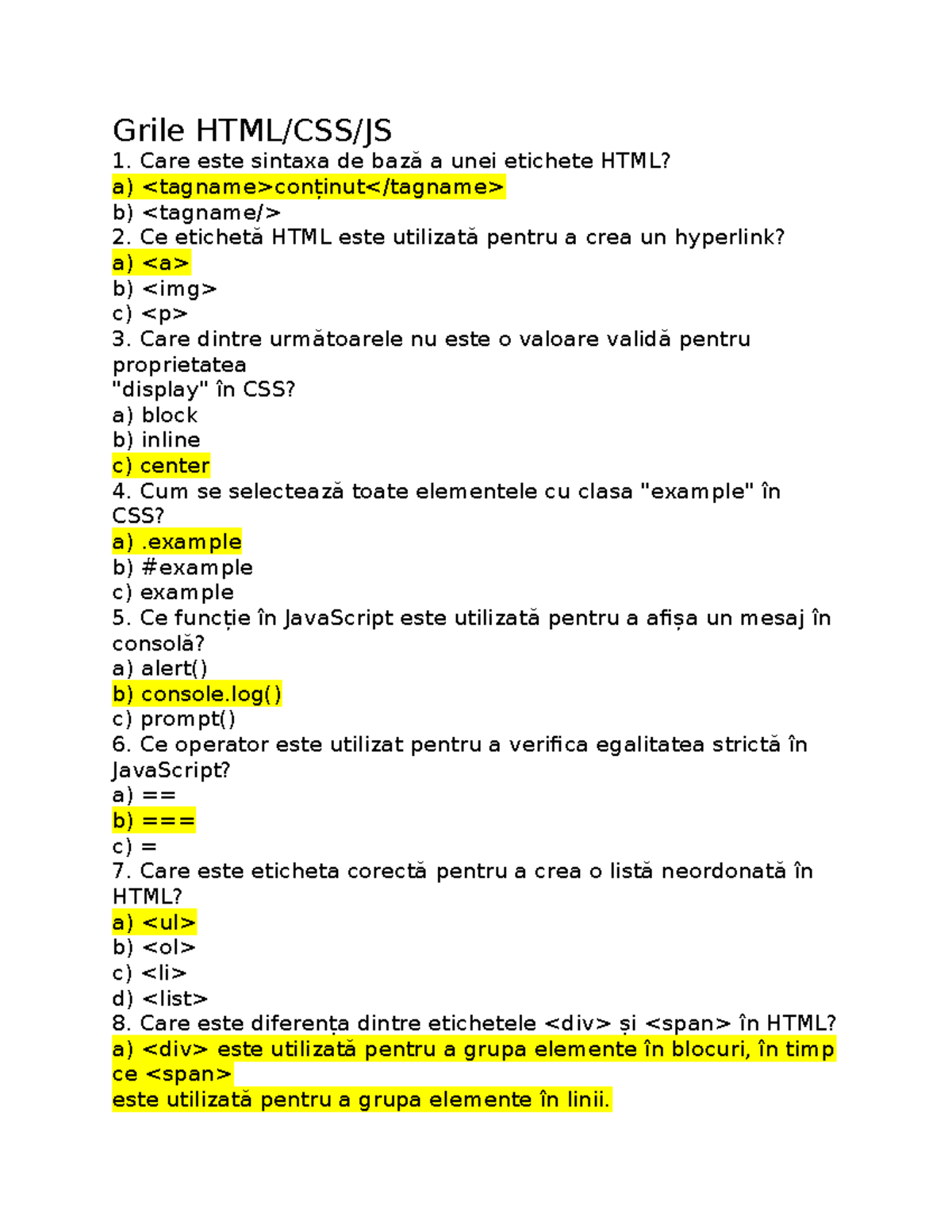 Grile HTML - Grile HTML/CSS/JS Care este sintaxa de bază a unei ...