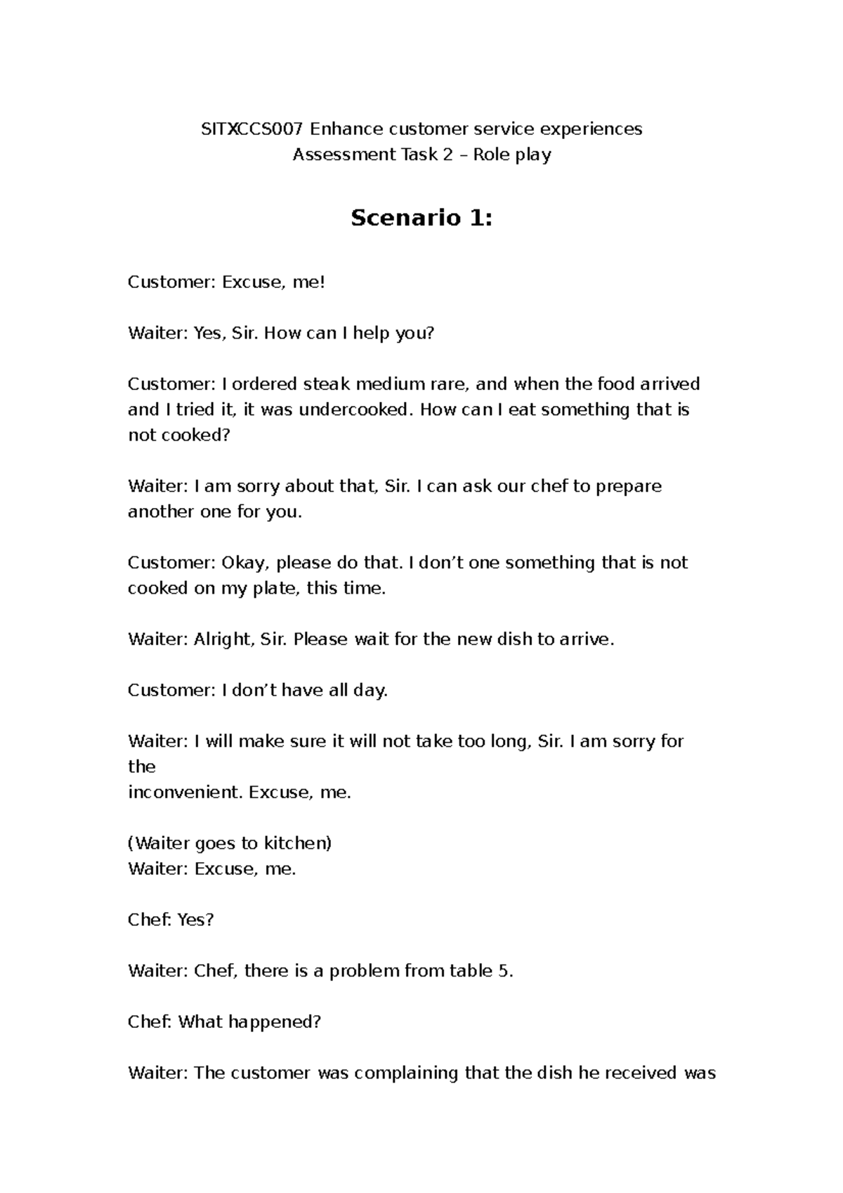 Sitxccs 007 Assessment Task 2 – Role play - SITXCCS007 Enhance customer ...