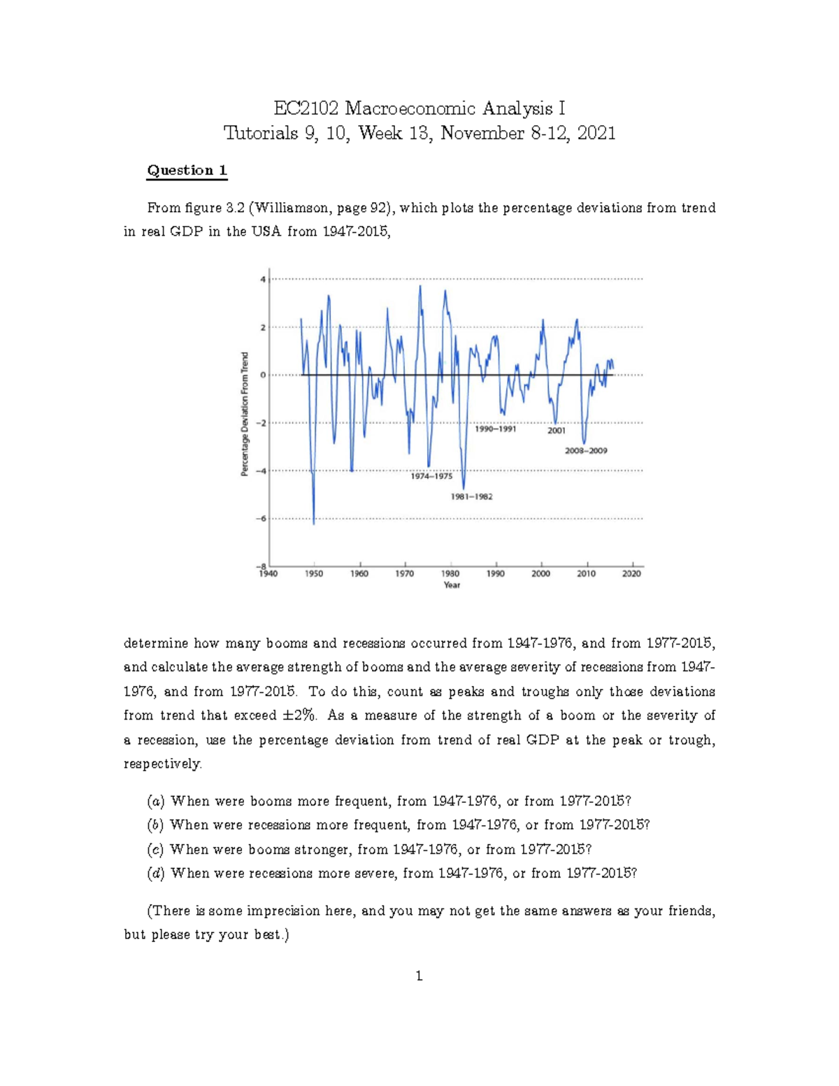 Questions - Qs for Ec2102 - EC2102 Macroeconomic Analysis I Tutorials 9 ...
