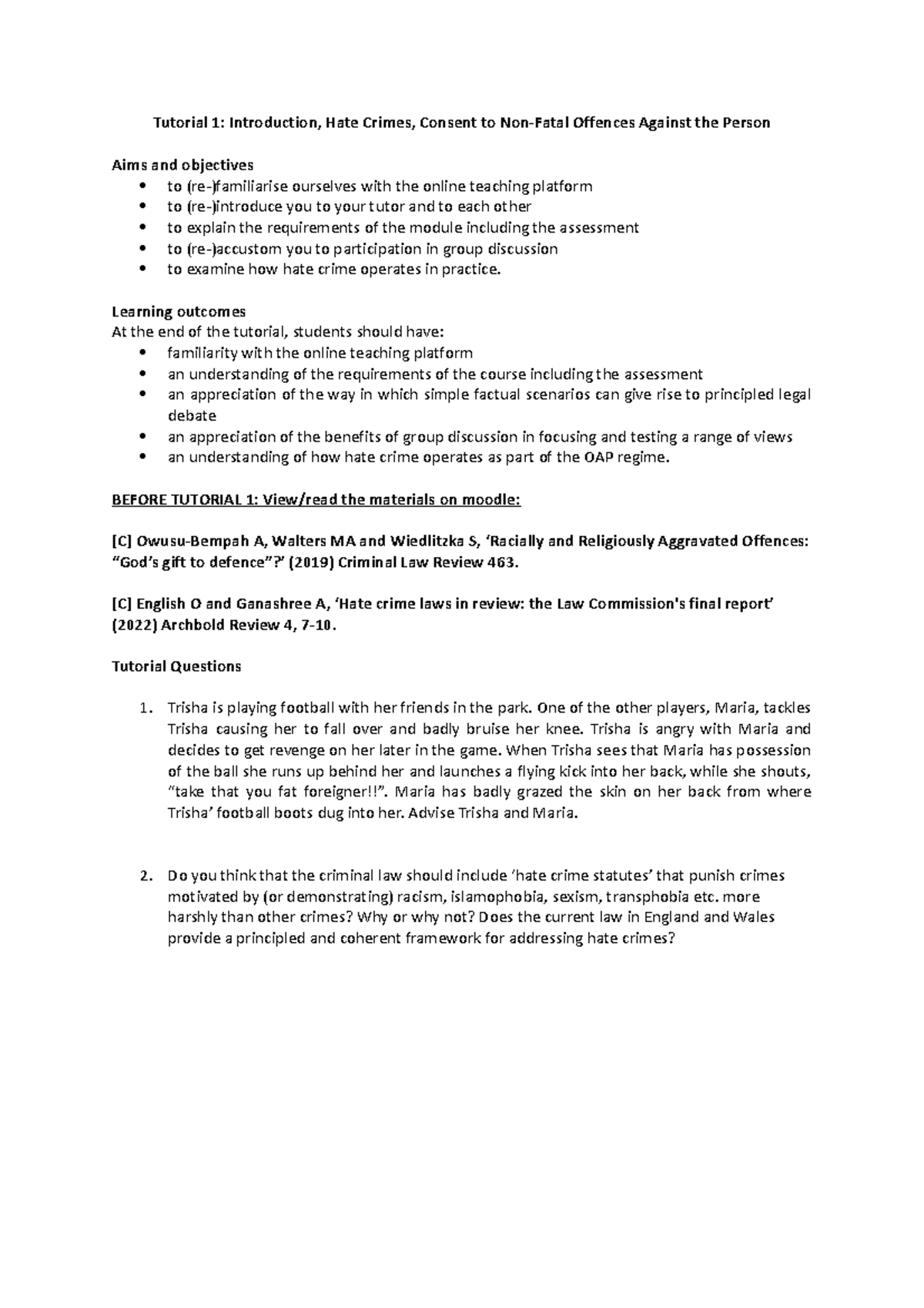 Tutorial 1 questions - Tutorial 1: Introduction, Hate Crimes, Consent ...