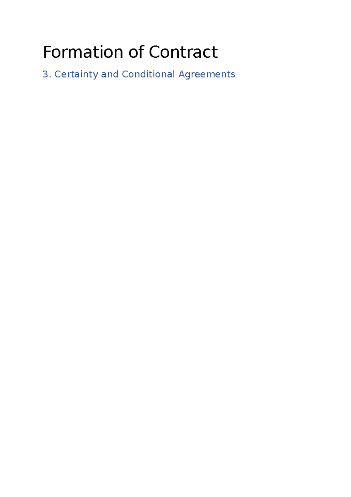3. Certainty and Conditional Agreements - Formation of Contract 3 ...