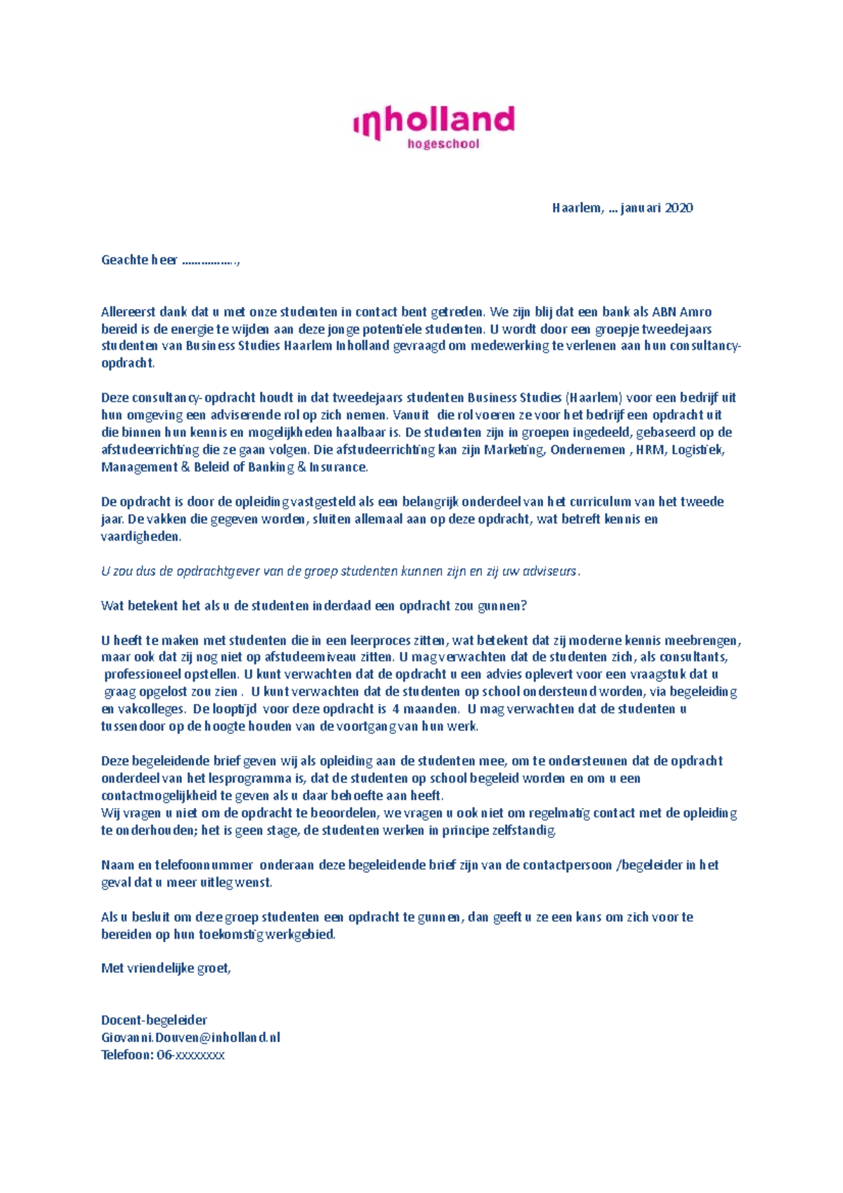 Begeleidende brief acquisitie - Haarlem, ... januari 2020 Geachte heer