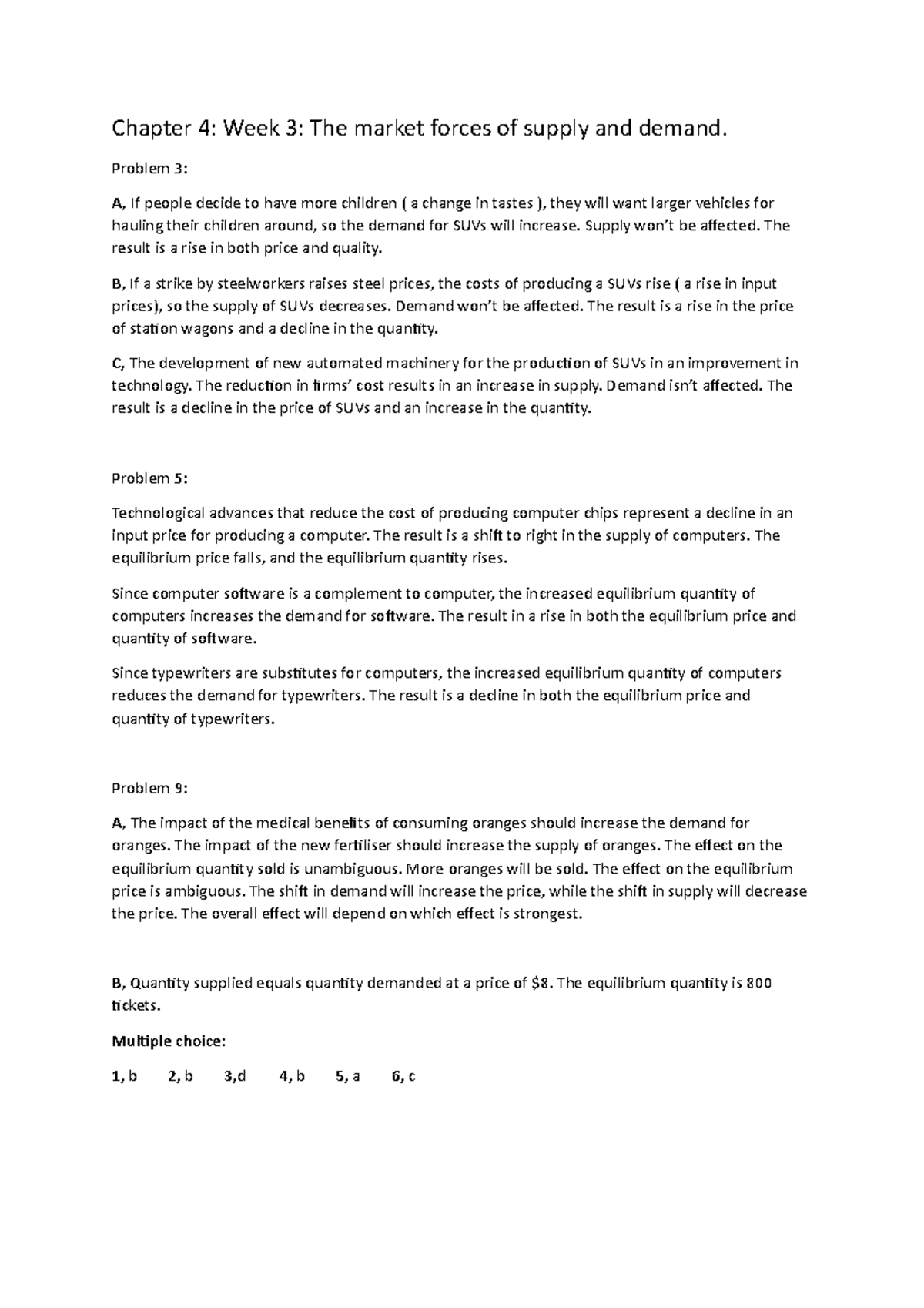 Pre Workshop Problem Week 3 Chapter 4 Week 3 The Market Forces Of