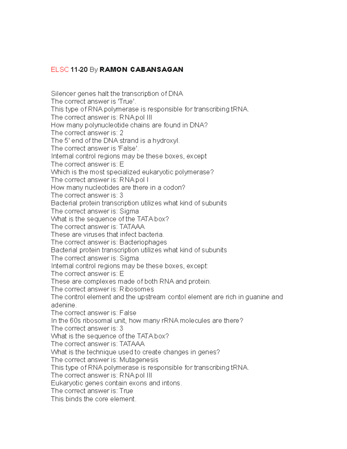 Pdfcoffee - Own make - ELSC 11-20 By RAMON CABANSAGAN Silencer genes halt the transcription of ...