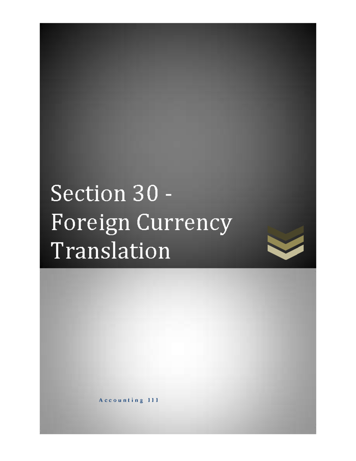 Week 13 - Section 30 Forex Course Notes 7 May 2018 - Section 30 Foreign ...