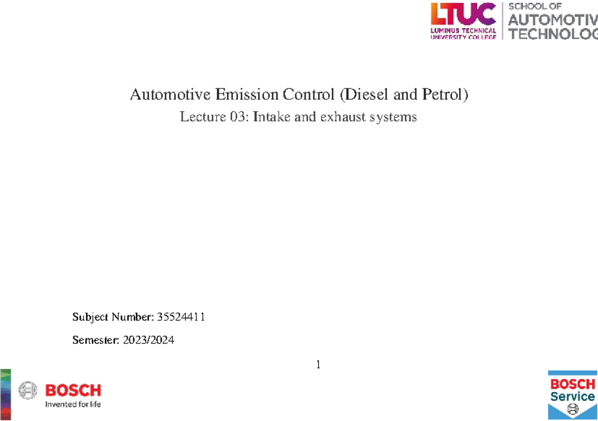 Lecture 03 - Identify the components of the exhaust system, its design, maintenance and repair ...
