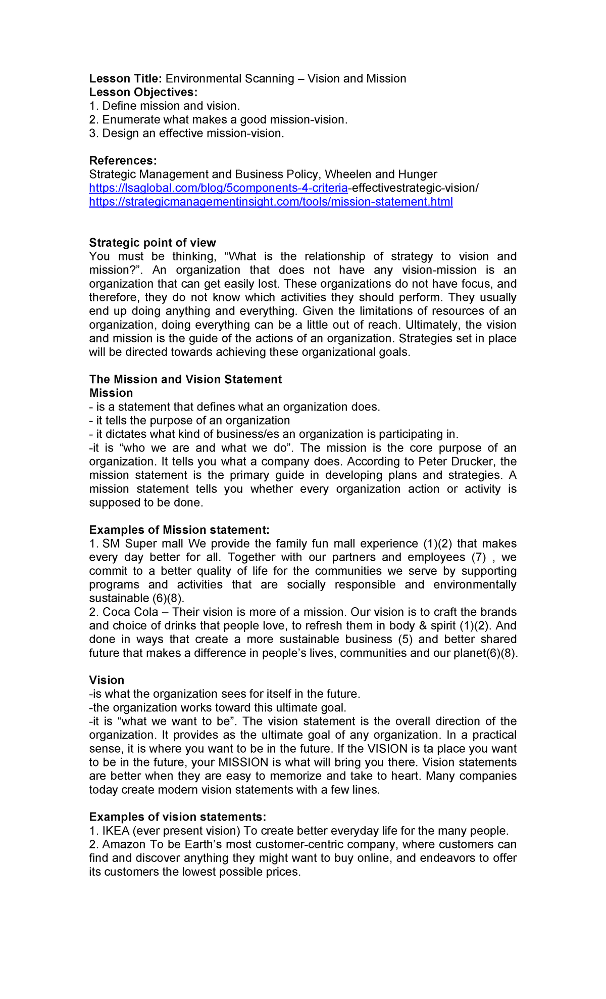 Environmental Scanning – Vision and Mission - Enumerate what makes a ...