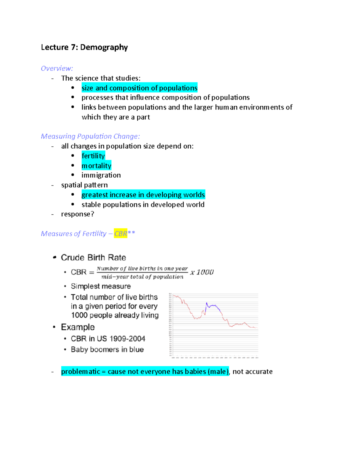 Lecture 7 - notes - Lecture 7: Demography Overview: - The science that ...